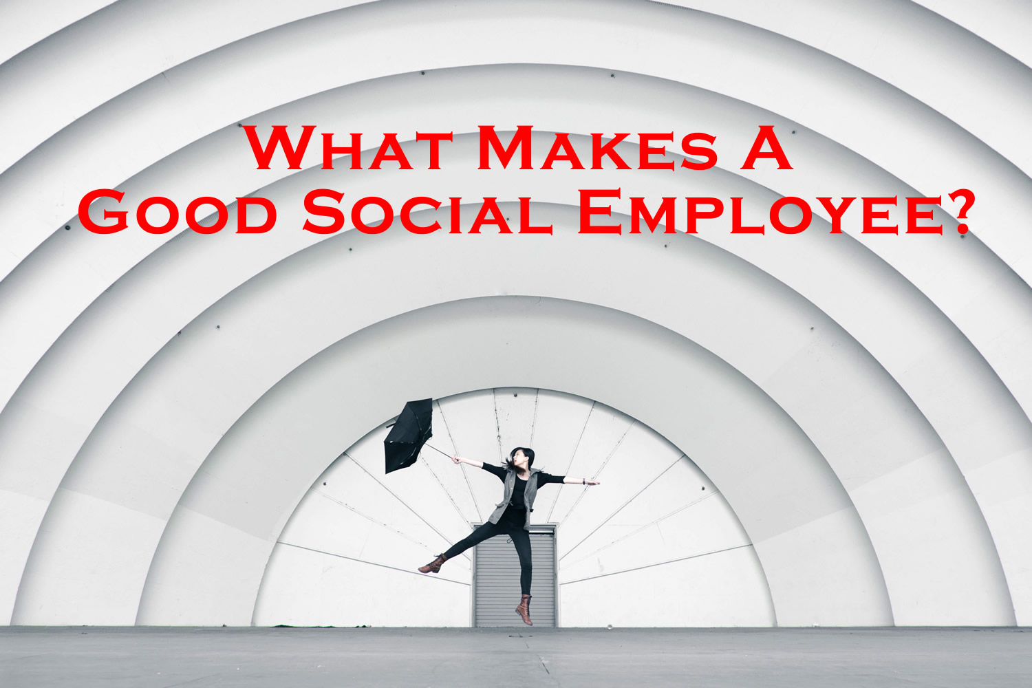 What Makes A Good Social Employee Blue Focus Marketing
